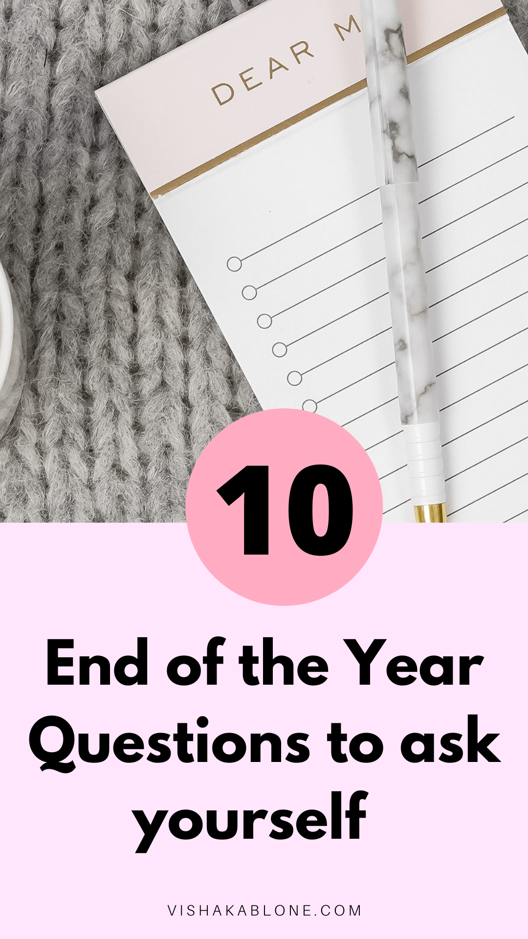 10 questions to ask yourself at the end of the year - Vishaka Blone
