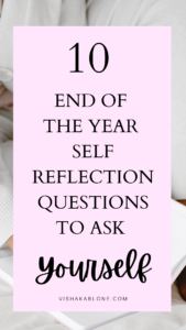 10 questions to ask yourself at the end of the year - Vishaka Blone