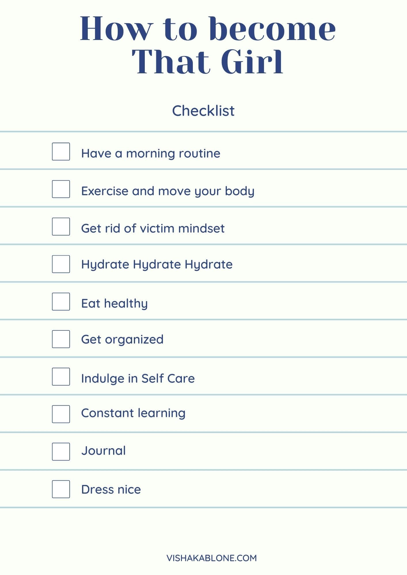 How to become that girl (+checklist) - Vishaka Blone
