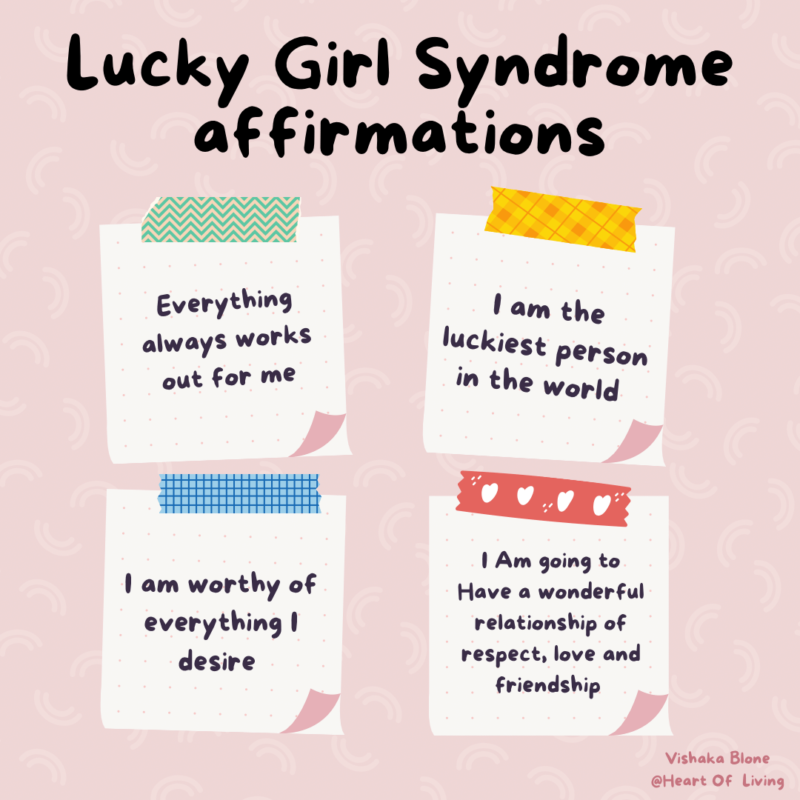 Lucky Girl Syndrome Affirmations to say out loud - Vishaka Blone