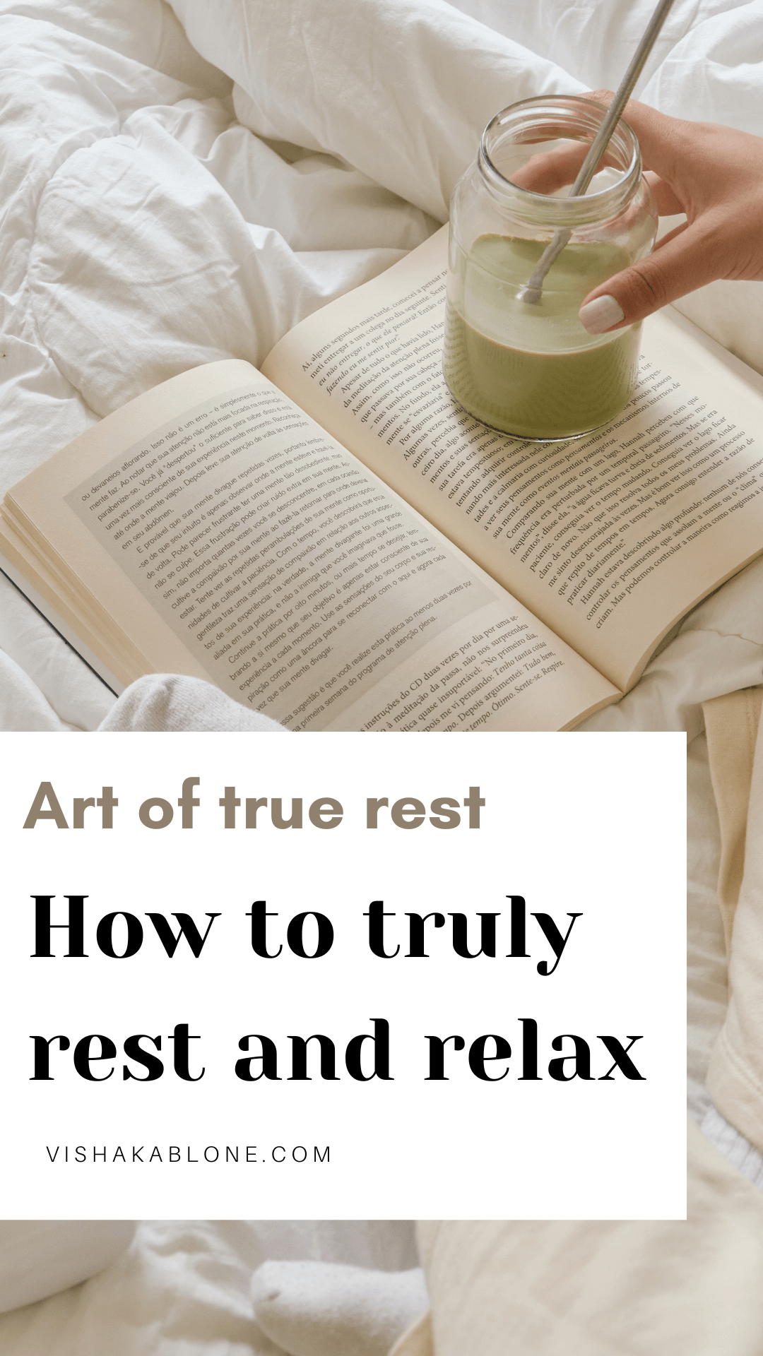 How to Truly Rest and Enjoy Relaxing - Vishaka Blone