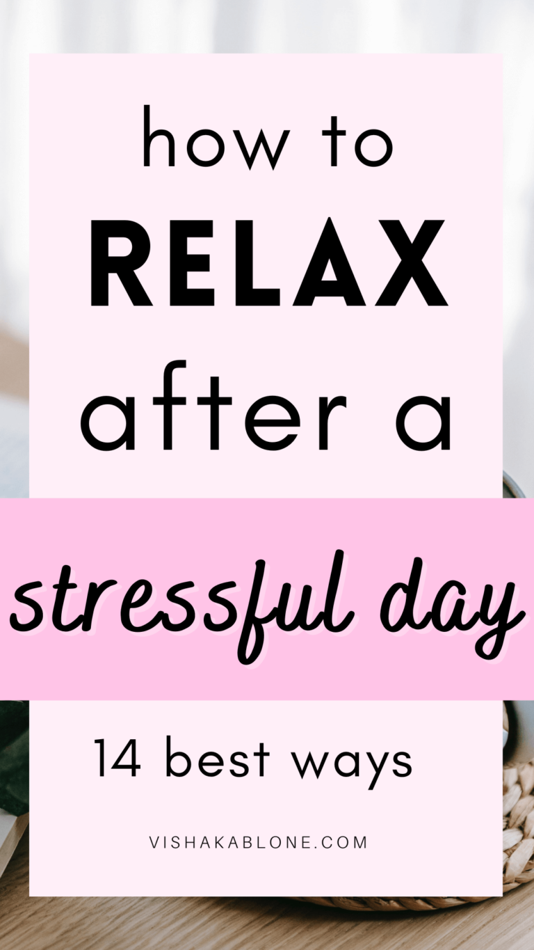 14 Best ways to Relax after a Stressful day - Vishaka Blone