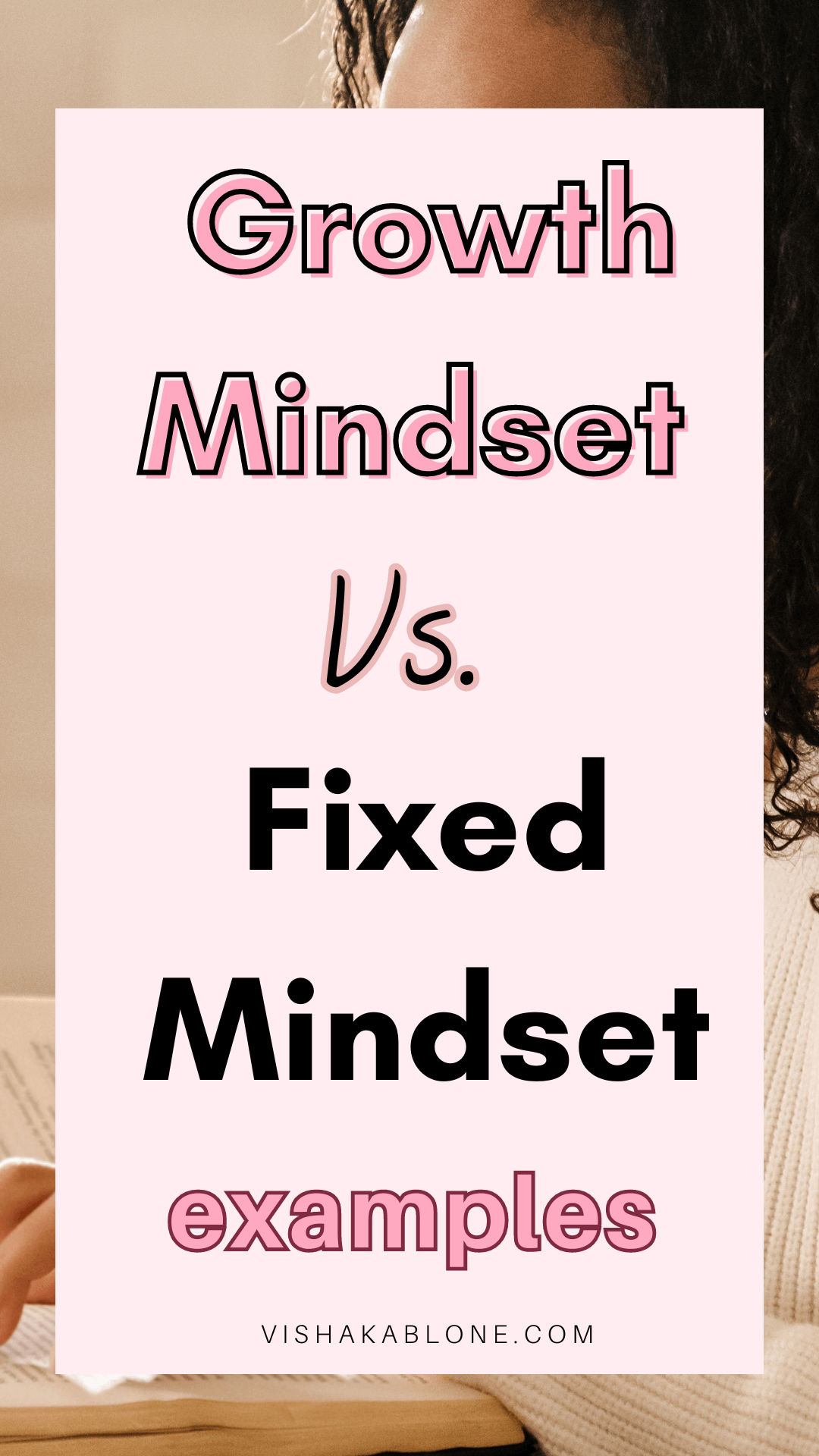 Growth Mindset Vs. Fixed Mindset Examples - Vishaka Blone