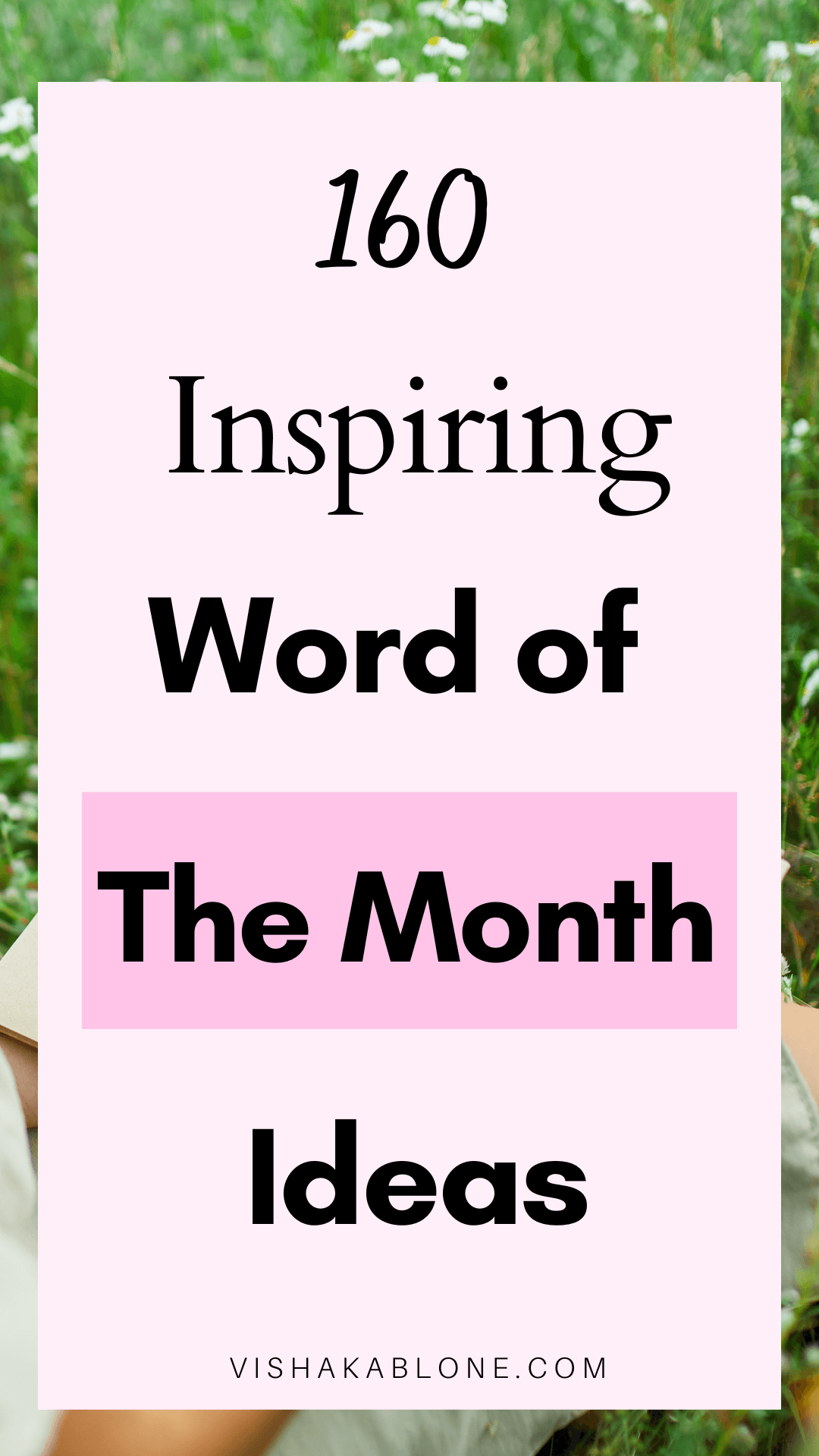 160 Inspiring Word of the Month Ideas - Vishaka Blone