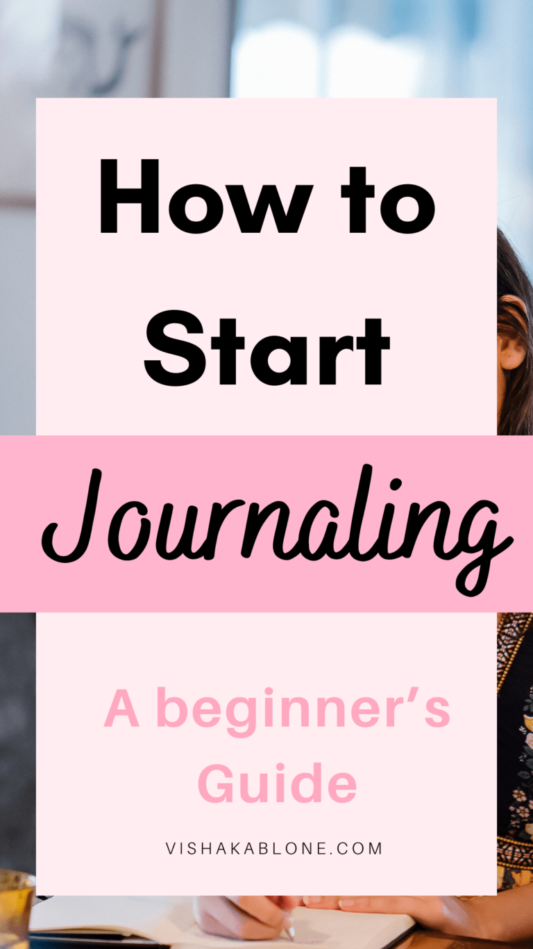 How to Start Journaling: A Beginner's Guide - Vishaka Blone