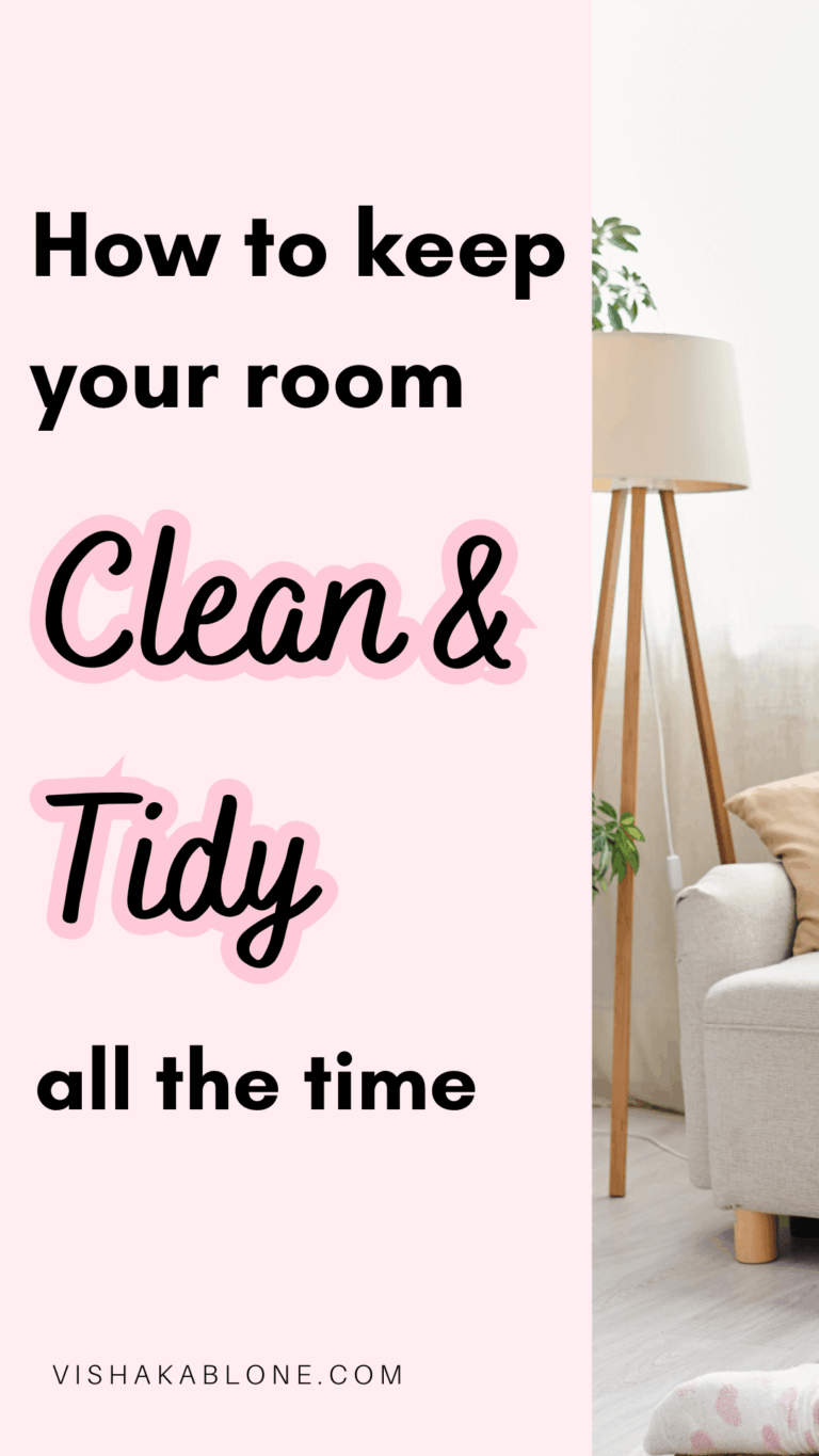 How I Keep My Room Clean and Tidy all the time - Vishaka Blone